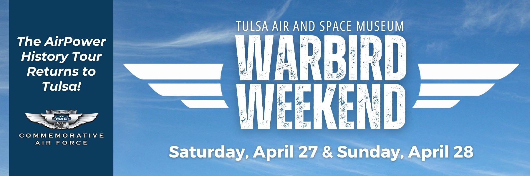 Warbird Weekend Admission Apr 27 & 28 2024 | Tulsa Air and Space Museum